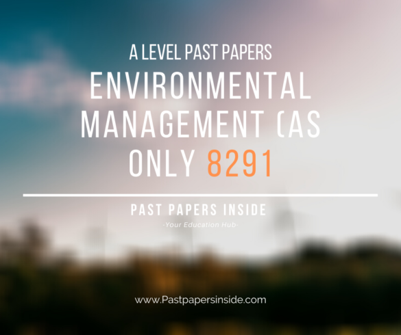 A Level Environmental Management (AS Only) (8291)