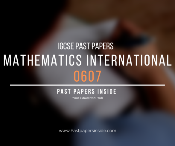 IGCSE Mathematics International (0607)
