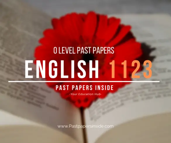O Level English 1123 Past Papers | PPI