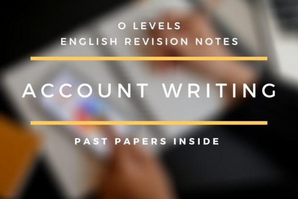 REPORT WRITING - O Level Revision Notes