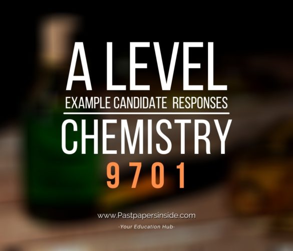 A Level Chemistry 9701 Example Candidate Response and Syllabus
